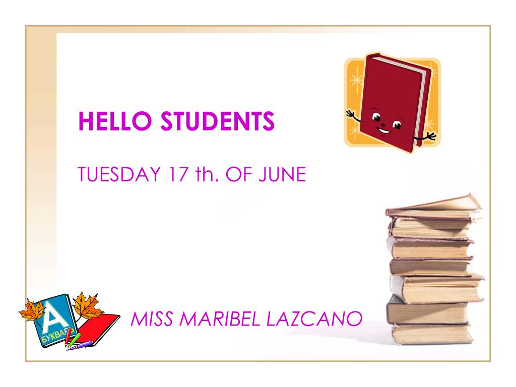 PPT - HELLO STUDENTS PowerPoint Presentation, free download - ID:1344034