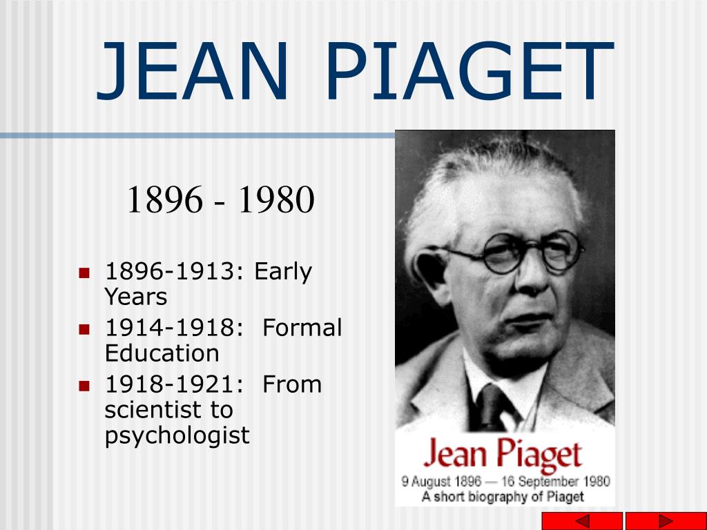 PPT - JEAN PIAGET PowerPoint Presentation, free download - ID:1344538