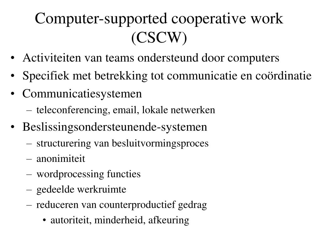 PPT - Computer-supported cooperative work (CSCW) PowerPoint ...