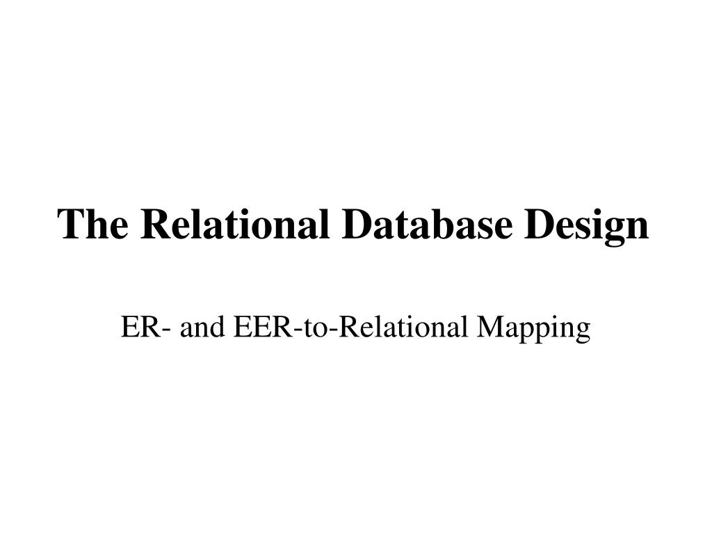 PPT - The Relational Database Design PowerPoint Presentation, free ...