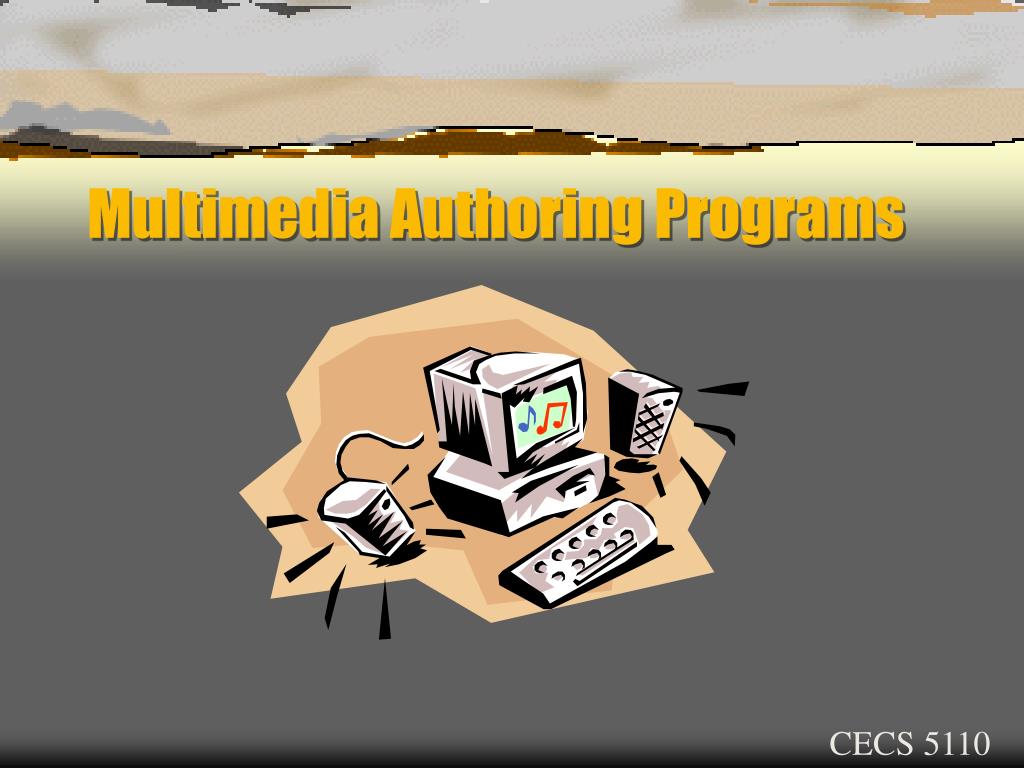 PPT - Multimedia Authoring Programs PowerPoint Presentation, free ...
