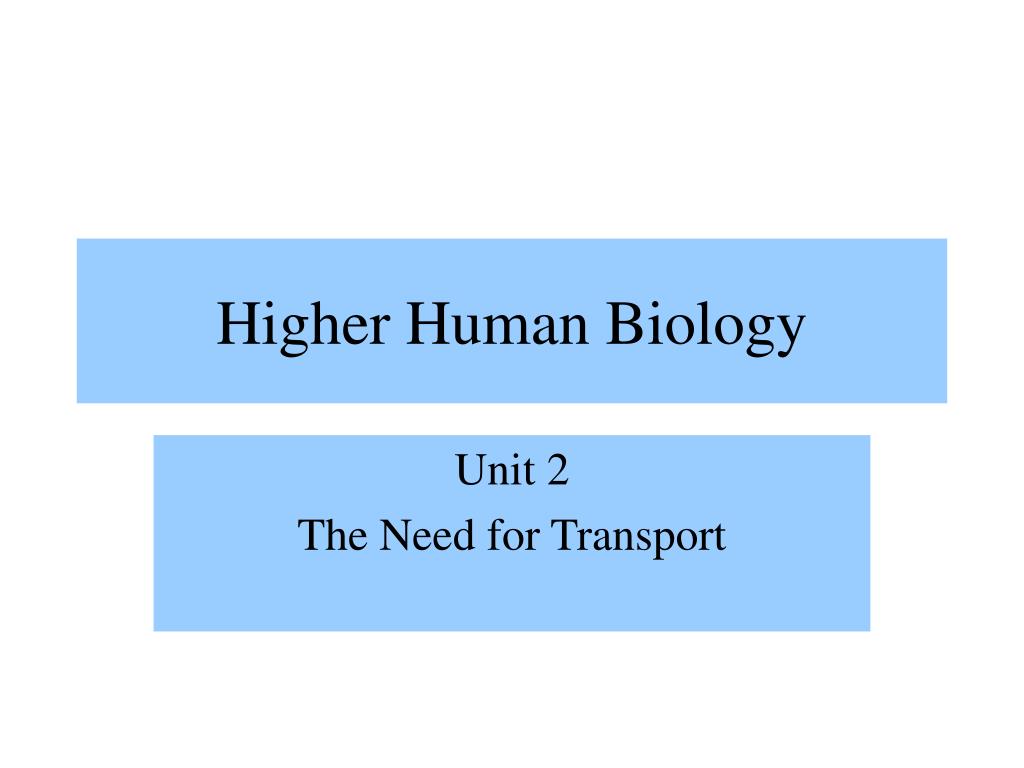 PPT - Higher Human Biology PowerPoint Presentation, free download - ID ...