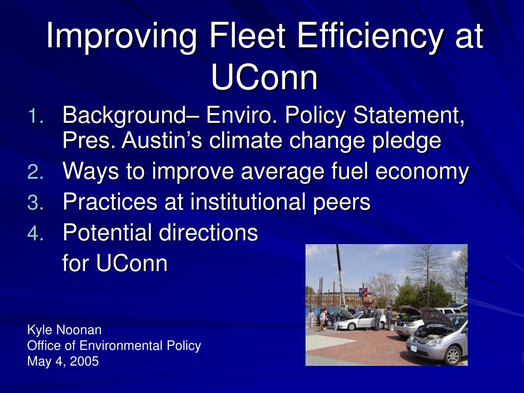 PPT - Improving Fleet Efficiency at UConn PowerPoint Presentation, free ...