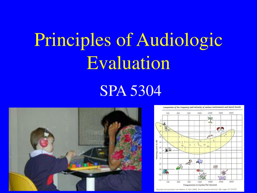 PPT - Principles of Audiologic Evaluation PowerPoint Presentation, free ...