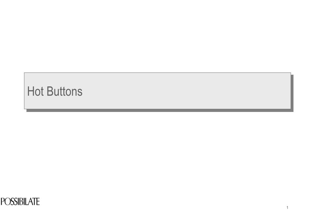 PPT - Hot Buttons PowerPoint Presentation, free download - ID:1354556