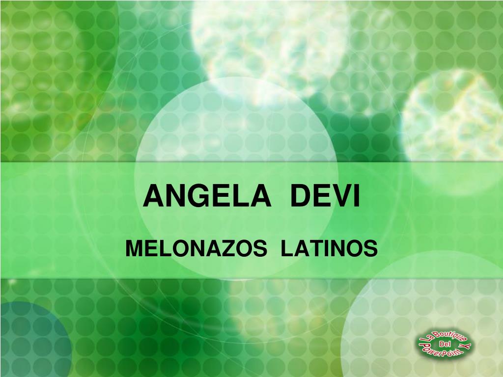 PPT - ANGELA DEVI PowerPoint Presentation, free download - ID:1355468