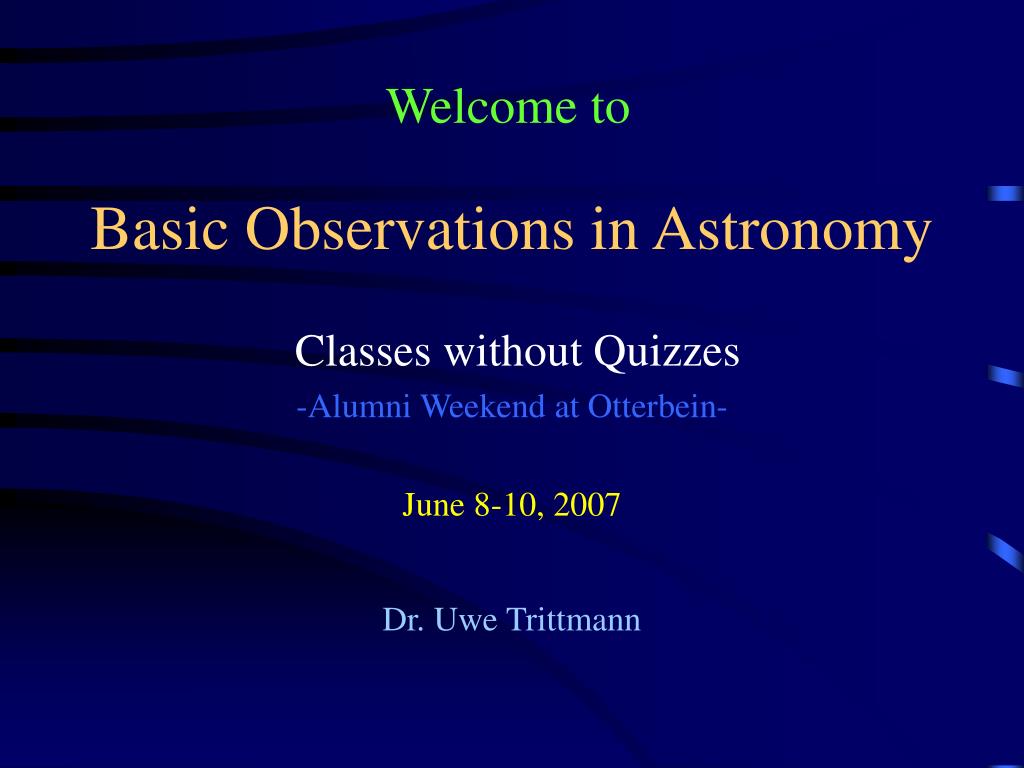 PPT - Basic Observations in Astronomy PowerPoint Presentation, free ...
