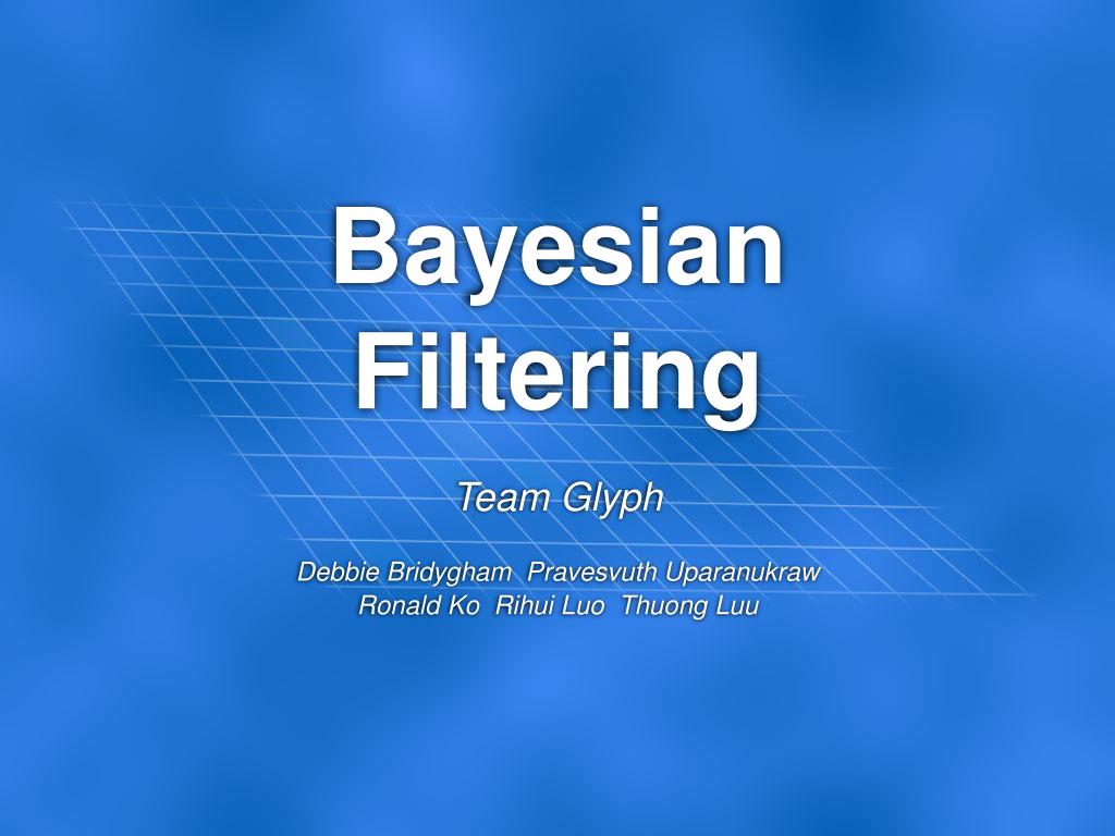 PPT - Bayesian Filtering PowerPoint Presentation, free download - ID:1356468