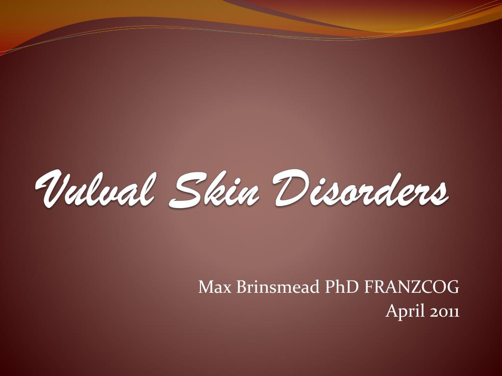 PPT - Vulval Skin Disorders PowerPoint Presentation, free download - ID ...