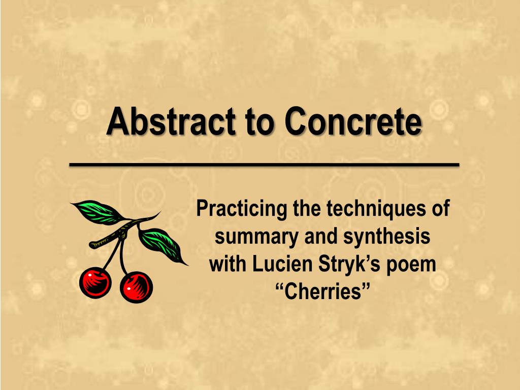 PPT - Abstract to Concrete PowerPoint Presentation, free download - ID ...