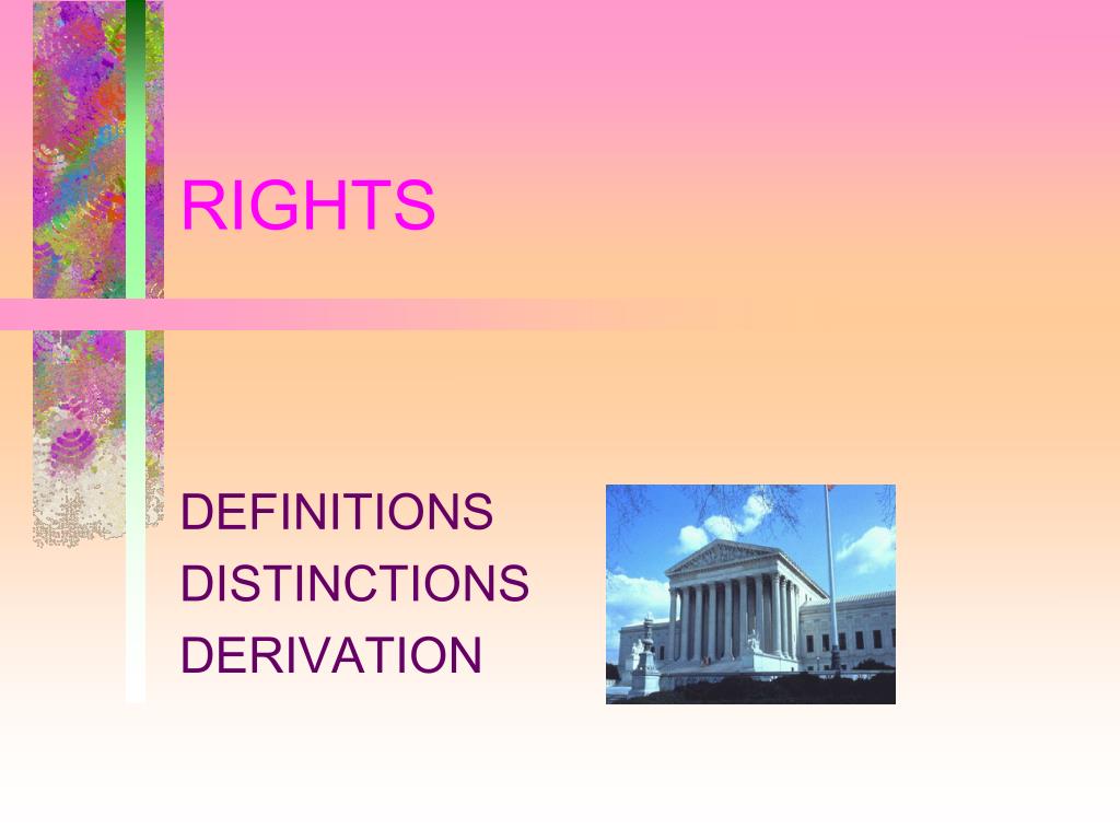 PPT - RIGHTS PowerPoint Presentation, free download - ID:1358794
