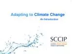 PPT - Climate Change Adaptation PowerPoint Presentation, free download ...