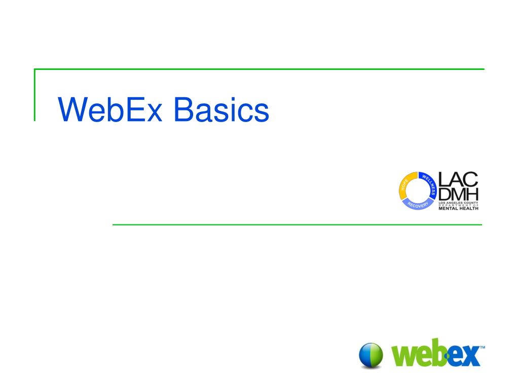 PPT - WebEx Basics PowerPoint Presentation, free download - ID:1359363