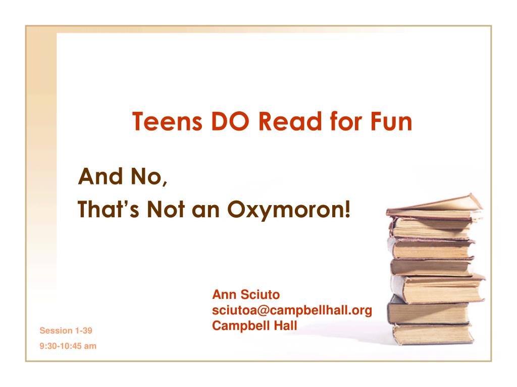 PPT - Teens DO Read for Fun PowerPoint Presentation, free download - ID ...