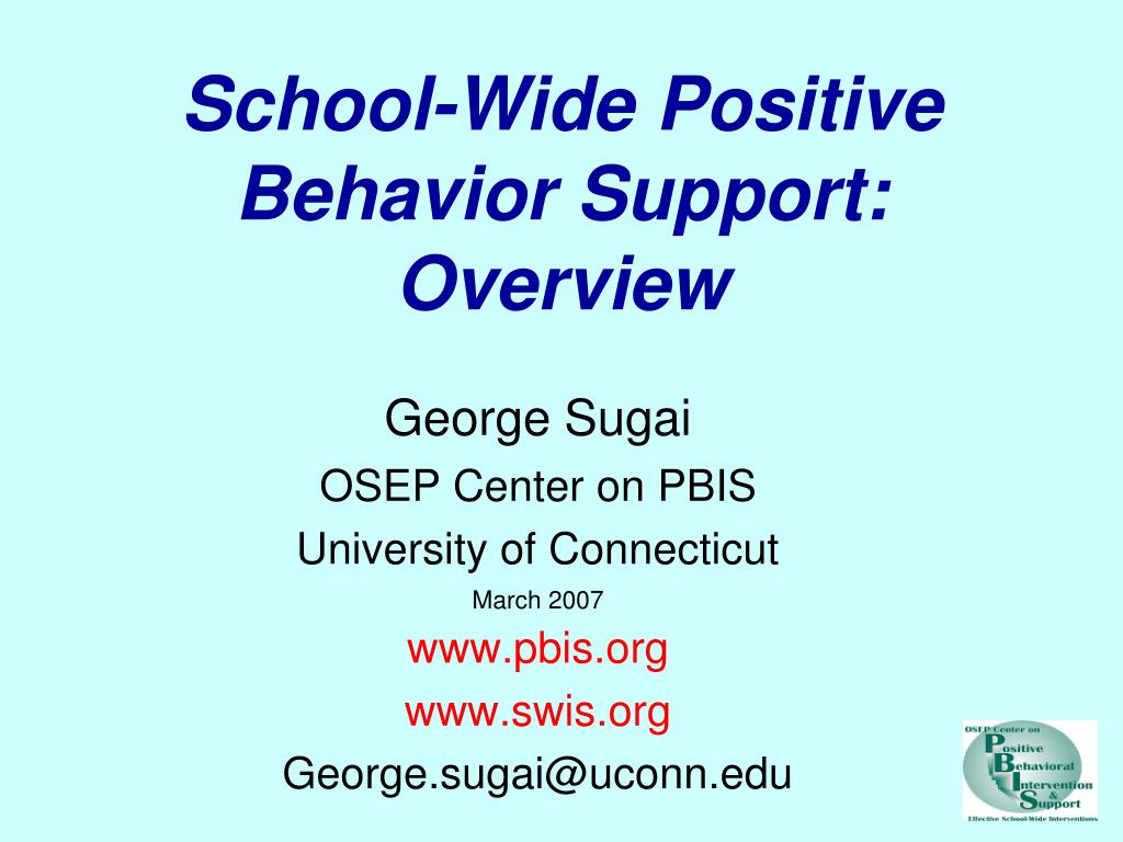 PPT - School-Wide Positive Behavior Support: Overview PowerPoint ...