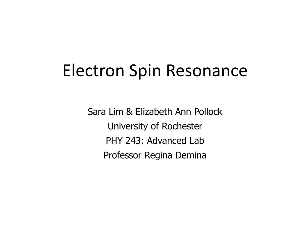 PPT - Electron Spin Resonance PowerPoint Presentation, free download ...