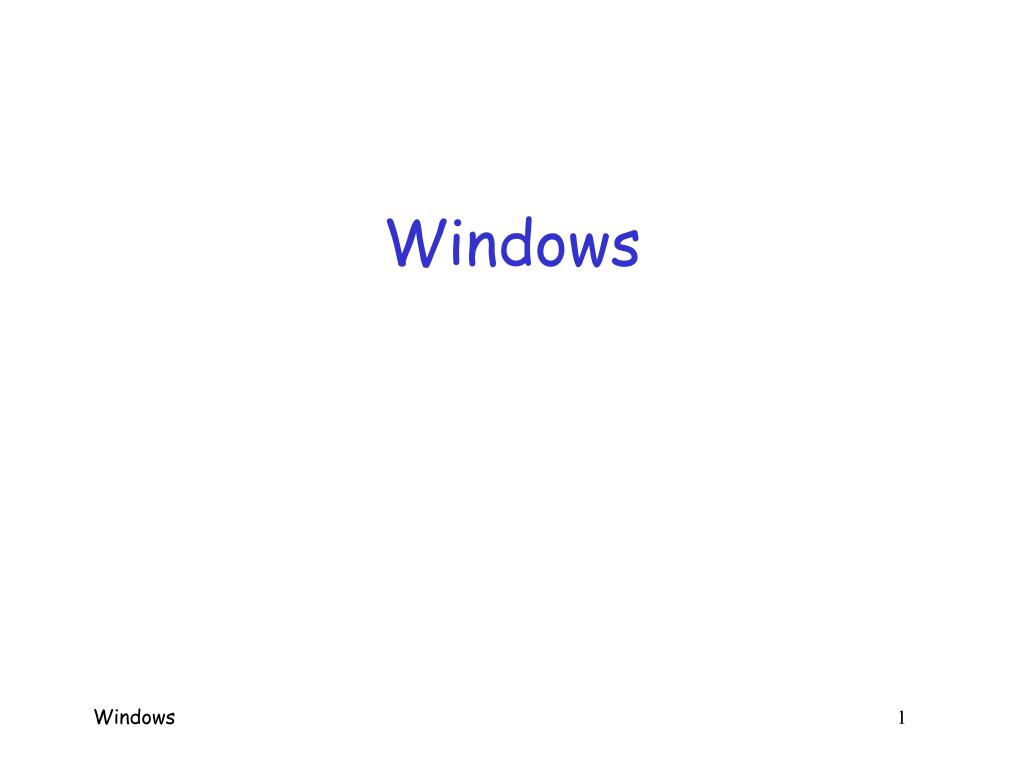 PPT - Windows PowerPoint Presentation, free download - ID:1362484