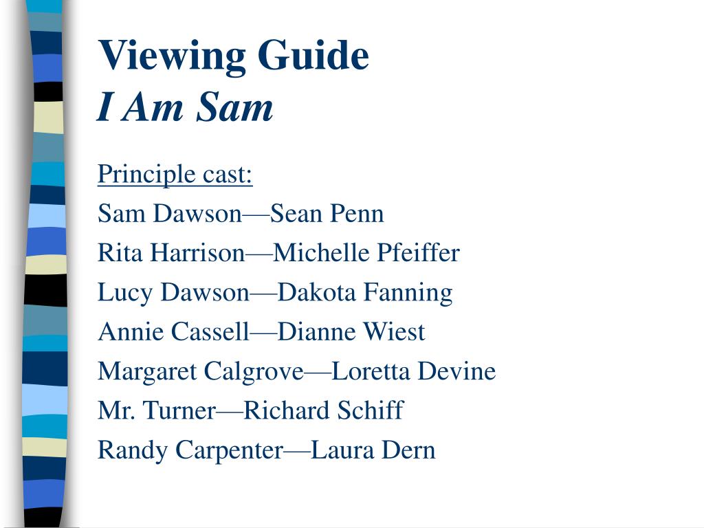 PPT - Viewing Guide I Am Sam PowerPoint Presentation, free download ...
