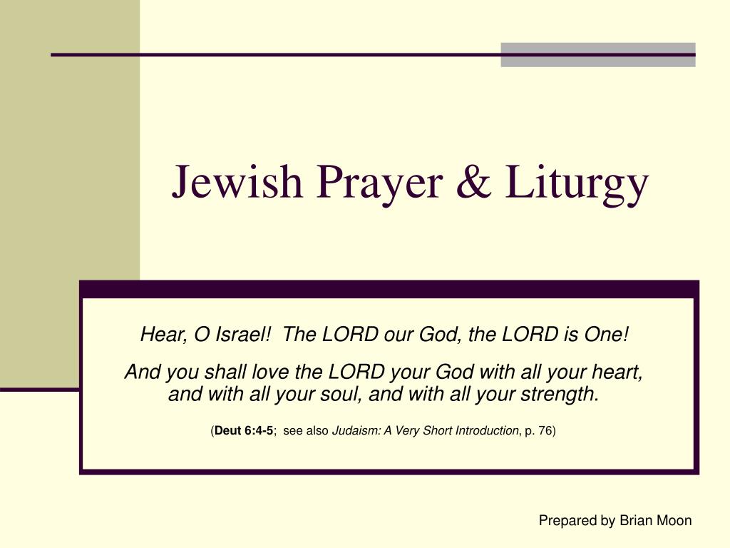 PPT - Jewish Prayer & Liturgy PowerPoint Presentation, free download ...