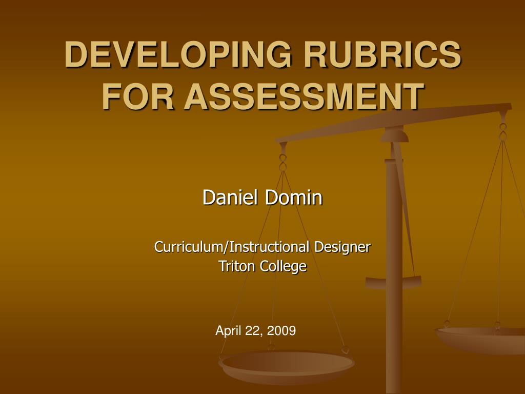 PPT - DEVELOPING RUBRICS FOR ASSESSMENT PowerPoint Presentation, free ...
