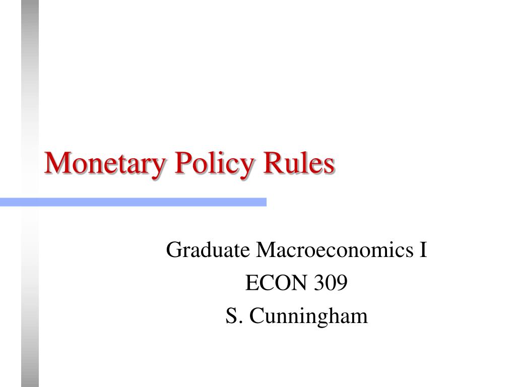 PPT - Monetary Policy Rules PowerPoint Presentation, free download - ID ...
