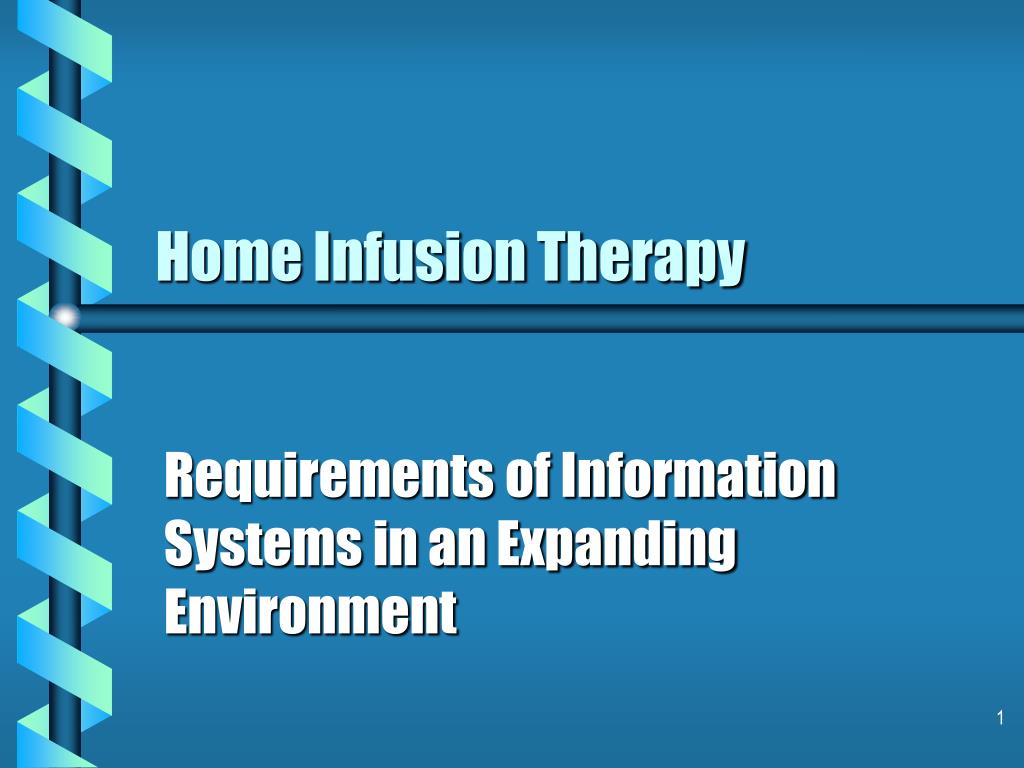 PPT - Home Infusion Therapy PowerPoint Presentation, free download - ID ...