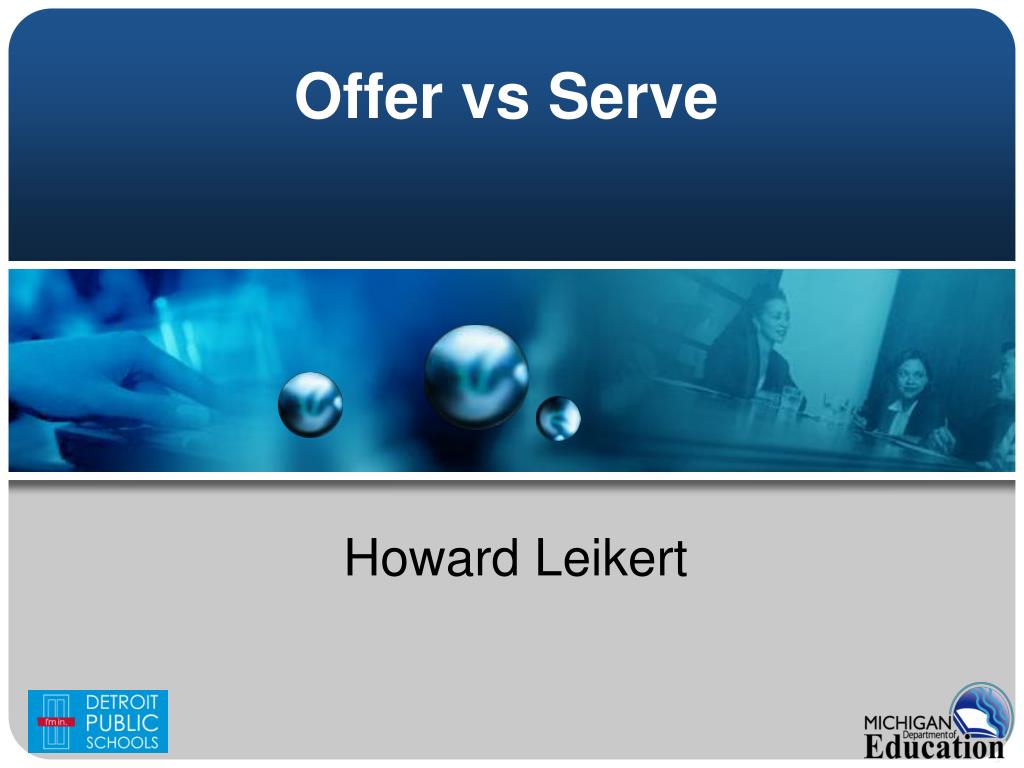 PPT - Offer vs Serve PowerPoint Presentation, free download - ID:1368600