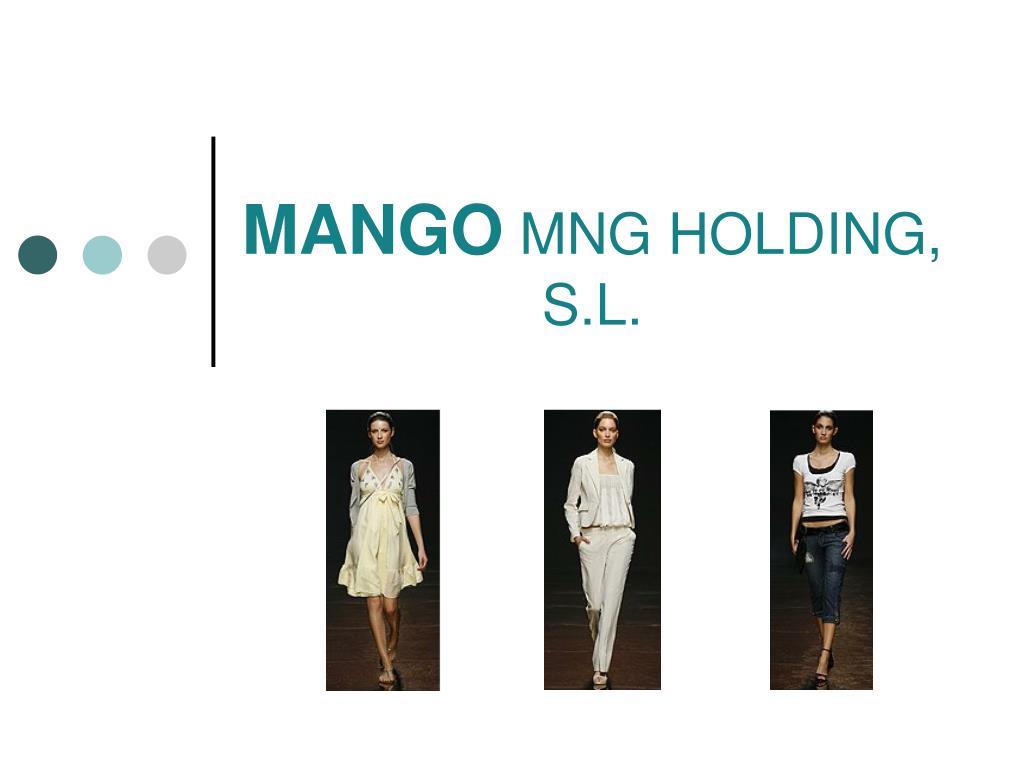 PPT - MANGO MNG HOLDING, S.L. PowerPoint Presentation, free download ...