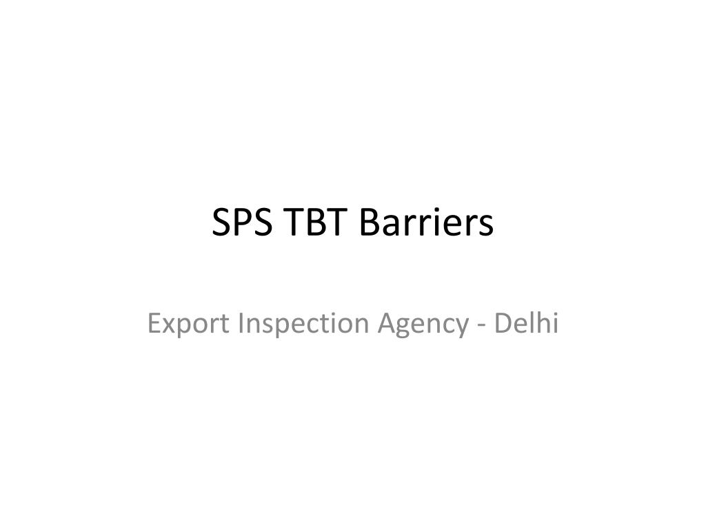 PPT - SPS TBT Barriers PowerPoint Presentation, free download - ID:1370726