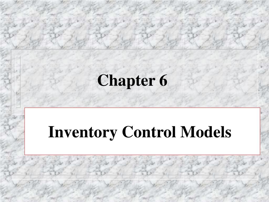 PPT - Inventory Control Models PowerPoint Presentation, free download ...