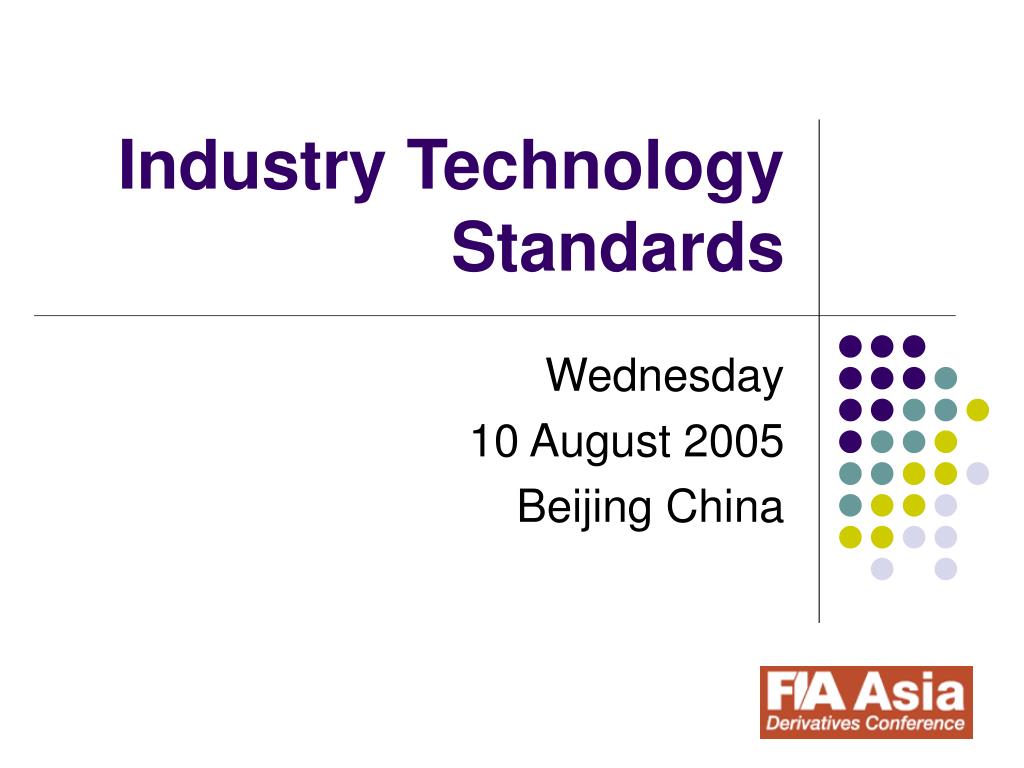 PPT - Industry Technology Standards PowerPoint Presentation, free ...