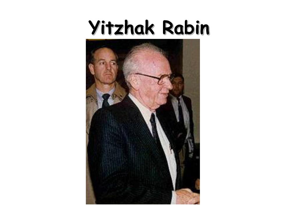 PPT - Yitzhak Rabin PowerPoint Presentation, free download - ID:1374018
