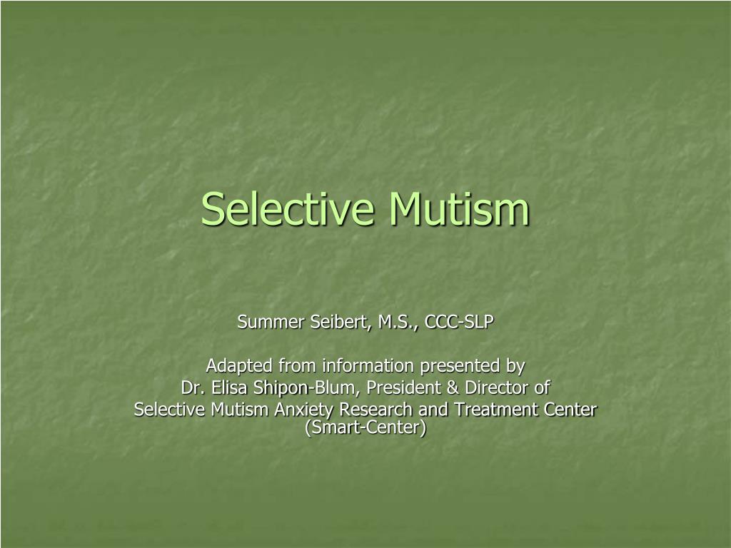 PPT - Selective Mutism PowerPoint Presentation, free download - ID:1374542