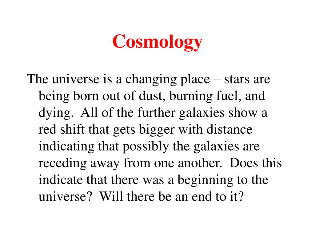 PPT - Cosmology PowerPoint Presentation, free download - ID:1375491