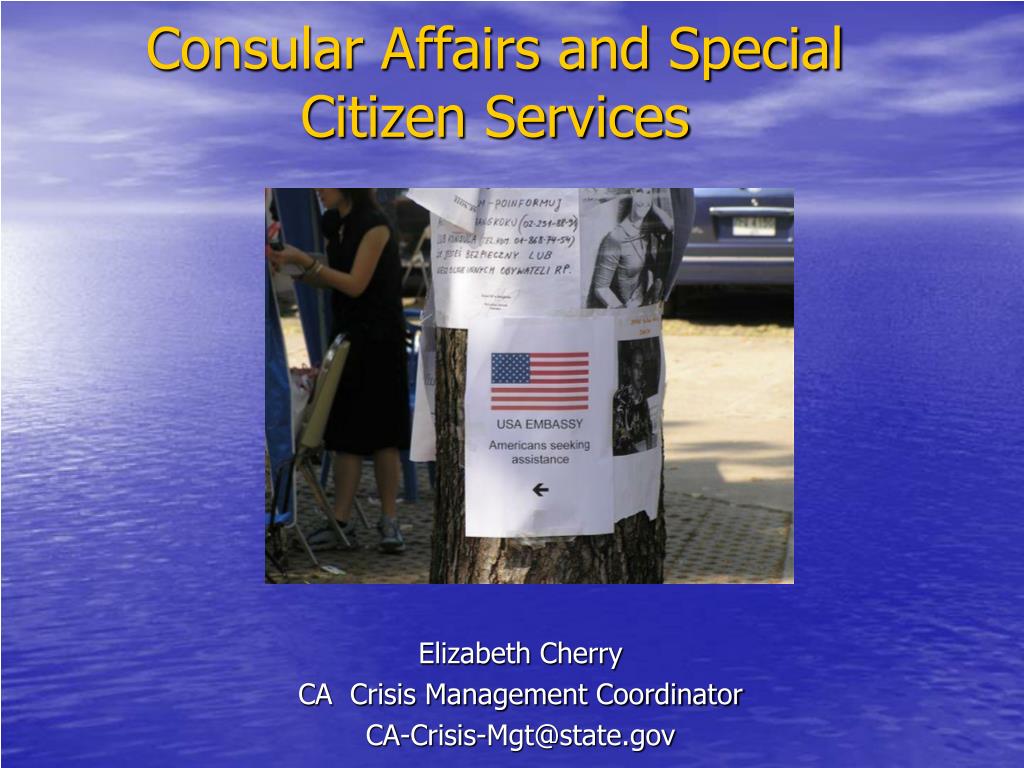 PPT - Consular Affairs and Special Citizen Services PowerPoint ...