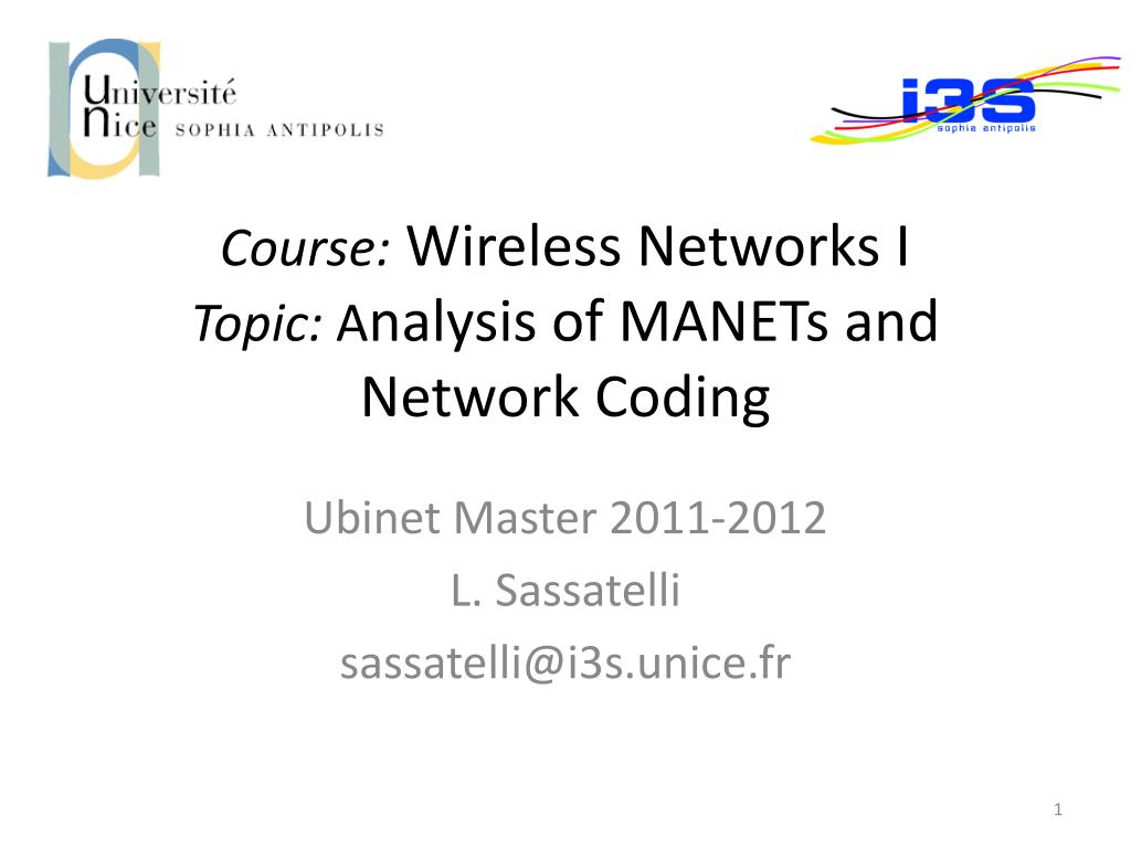 PPT - Course: Wireless Networks I Topic : A nalysis of MANETs and ...