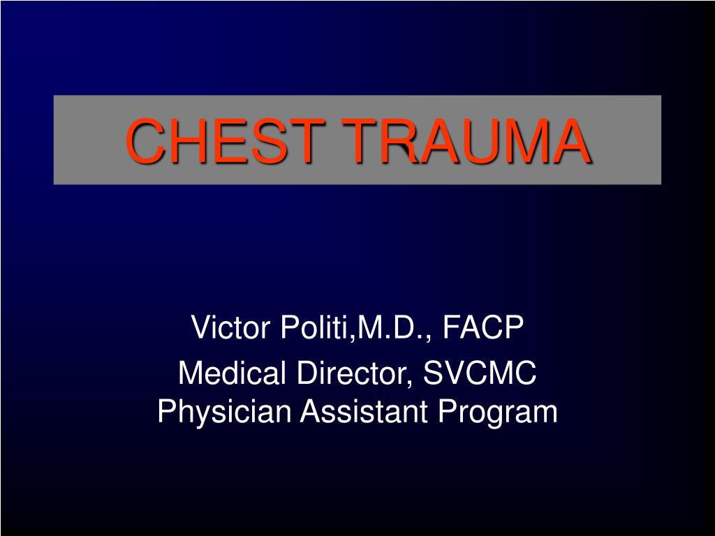 PPT - CHEST TRAUMA PowerPoint Presentation, free download - ID:1378337