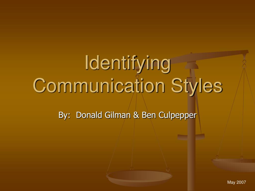 PPT - Identifying Communication Styles PowerPoint Presentation, free ...