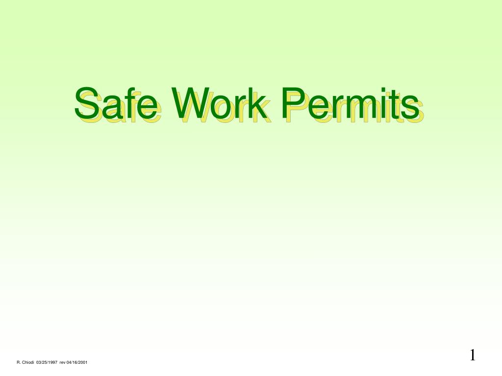 PPT - Safe Work Permits PowerPoint Presentation, free download - ID:1379142