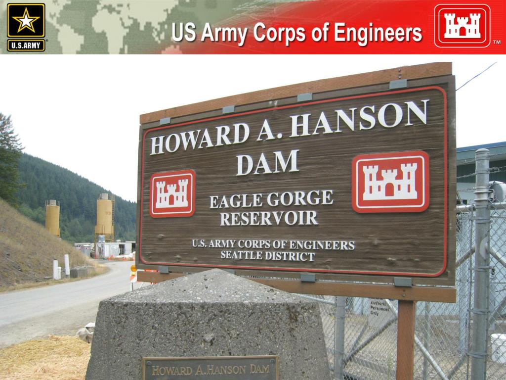 PPT - U.S. ARMY COPS OF ENGINEERS Howard Hanson Dam Update PowerPoint ...