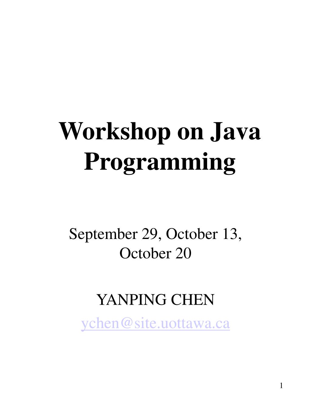 PPT - Workshop on Java Programming PowerPoint Presentation, free ...