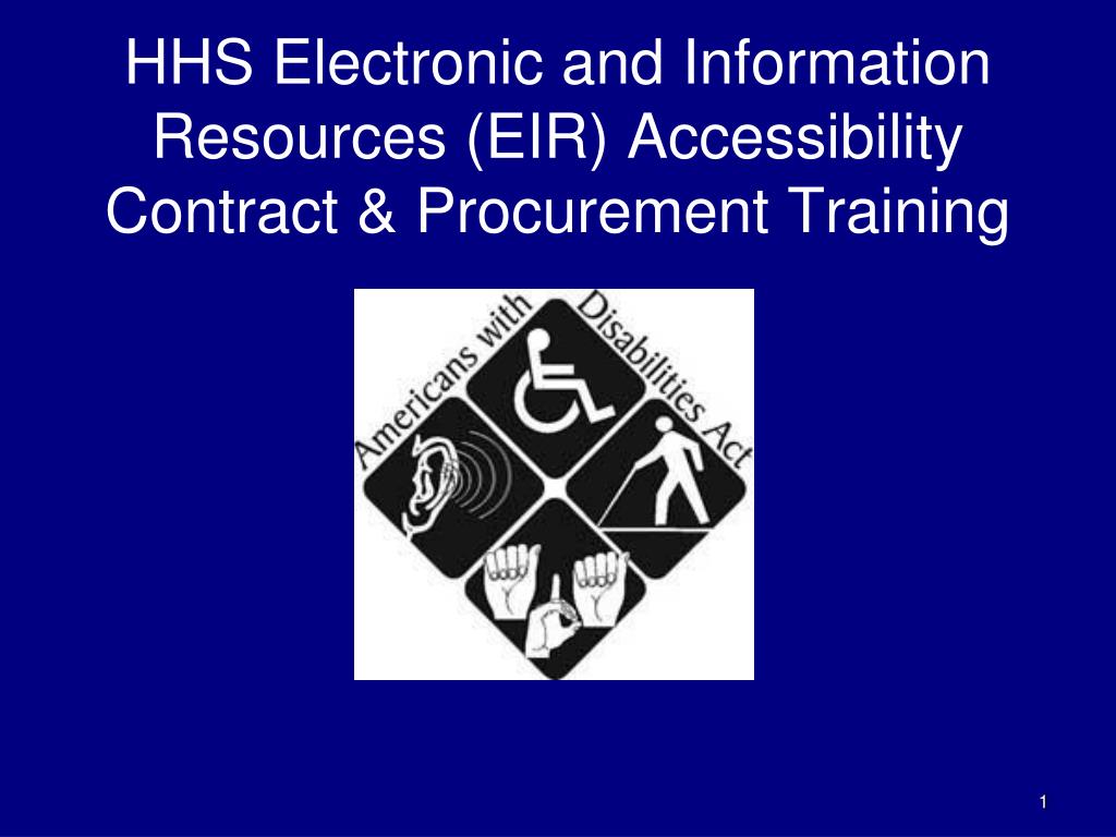 PPT - HHS Electronic and Information Resources (EIR) Accessibility ...