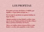 PPT - LA OBRA DE LOS PROFETAS PowerPoint Presentation, free download ...
