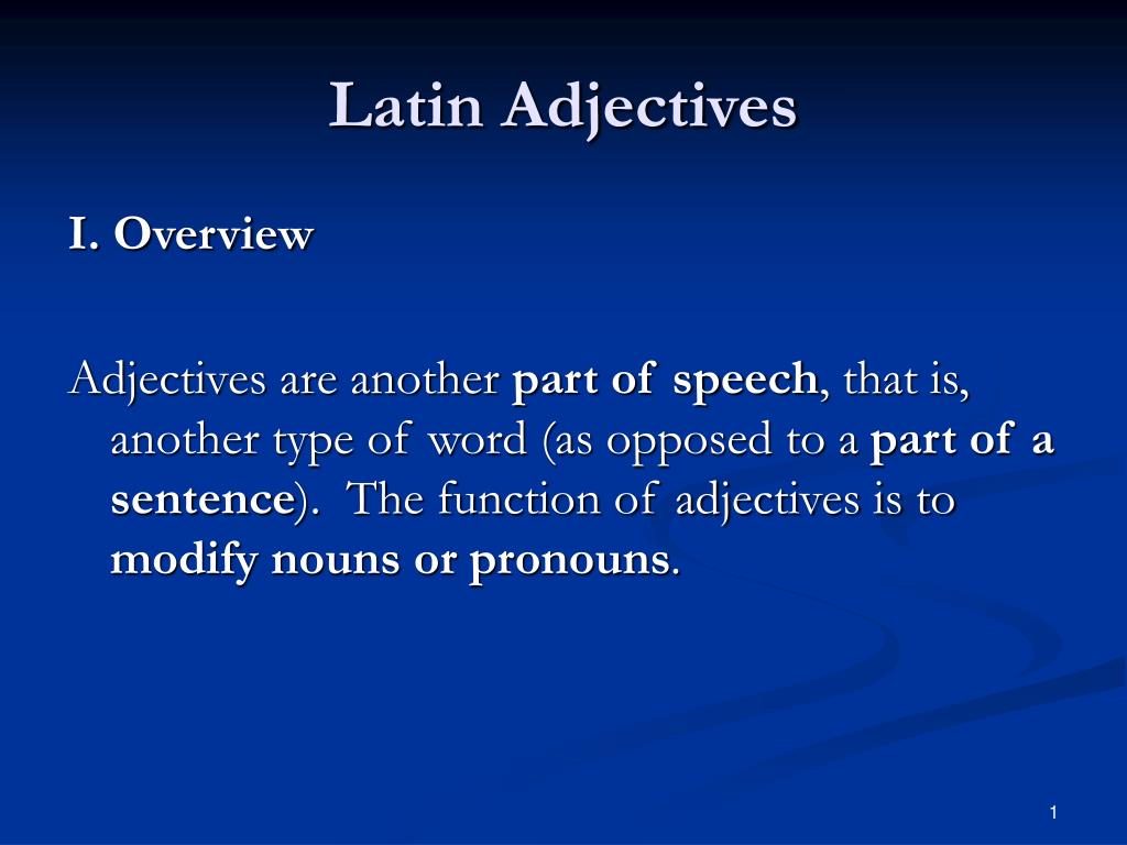 PPT - Latin Adjectives PowerPoint Presentation, free download - ID:1382829