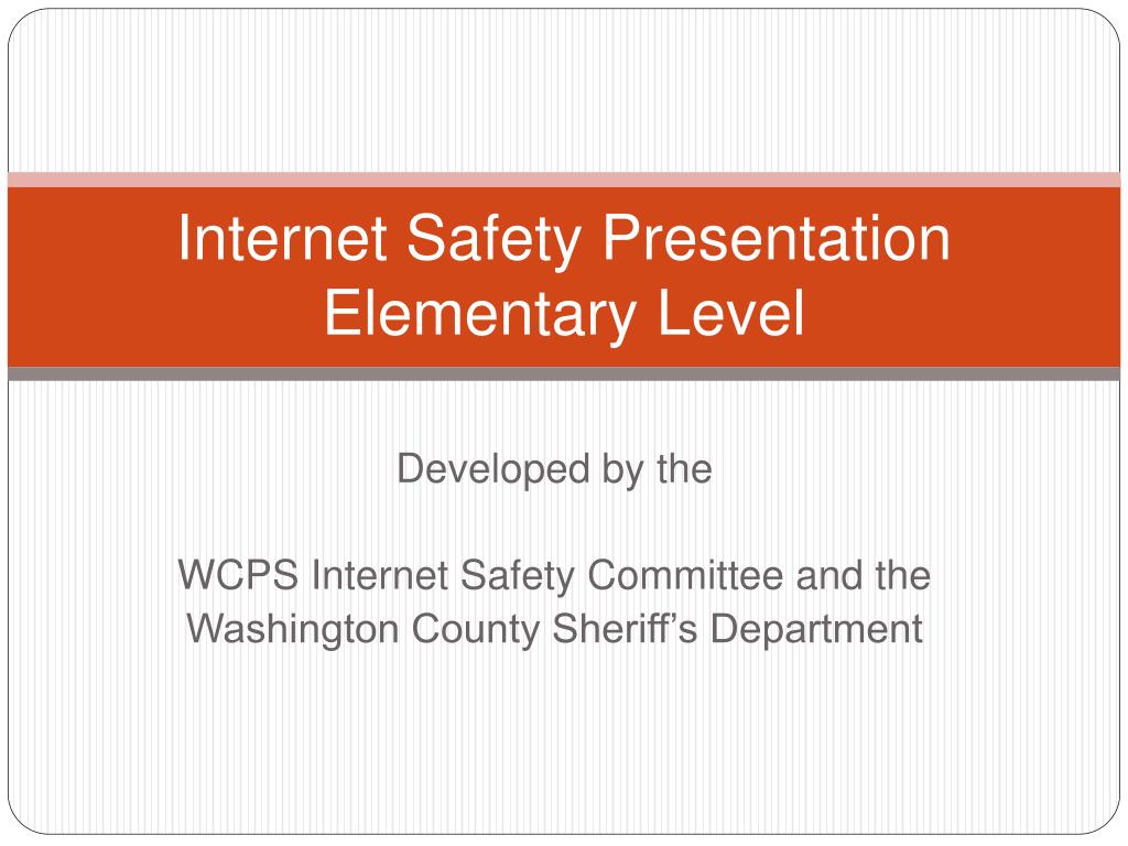 PPT - Internet Safety Presentation Elementary Level PowerPoint ...