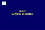 PPT - Oil Water Separators PowerPoint Presentation, free download - ID ...
