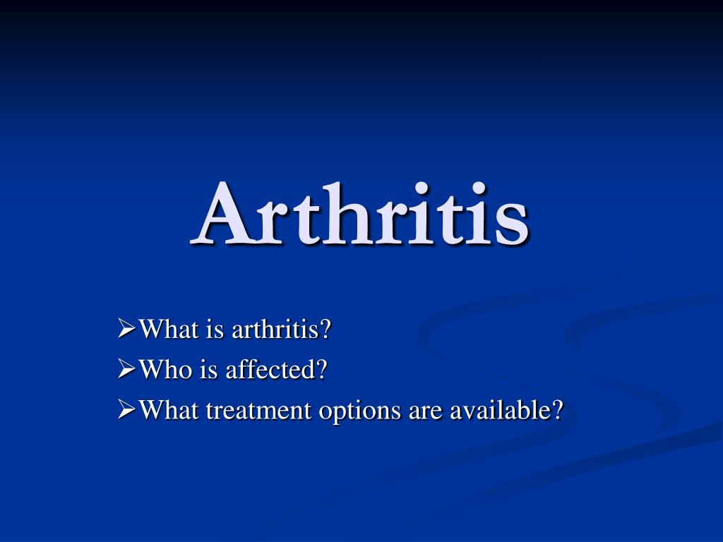 PPT - Arthritis PowerPoint Presentation, free download - ID:1383571