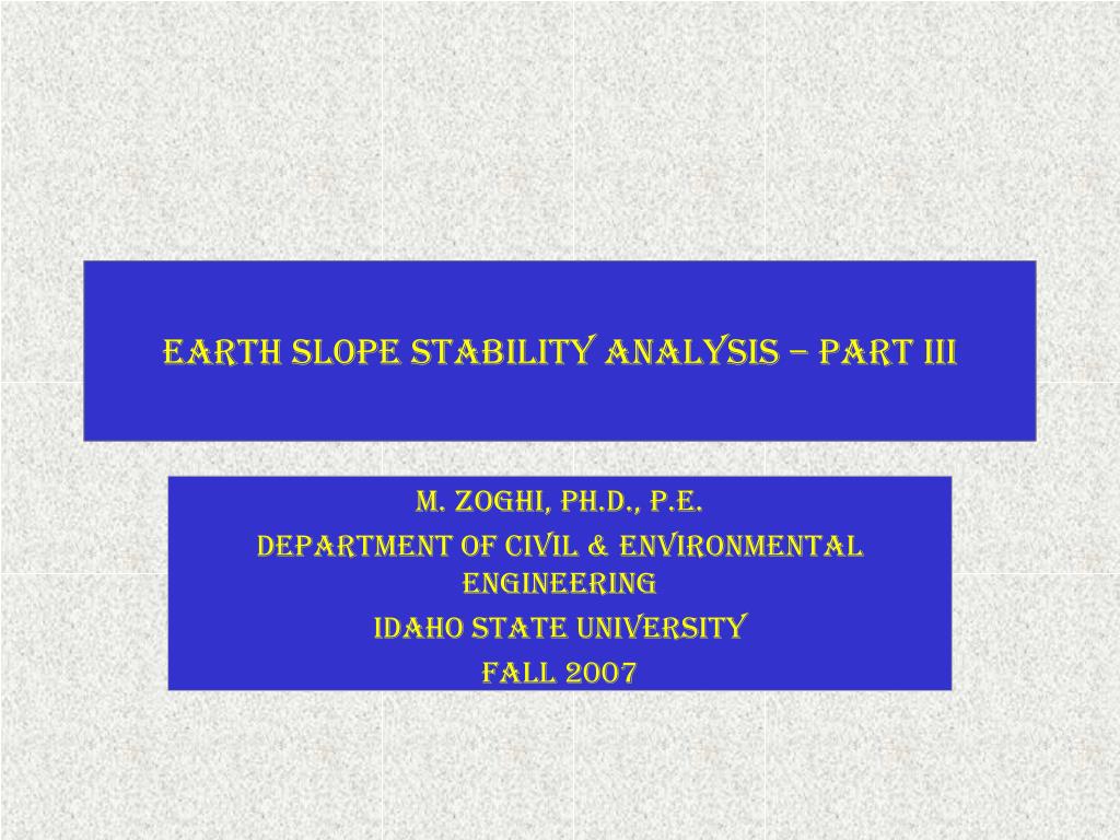 PPT - Slope Stability Analysis Methods: A Comprehensive Overview ...