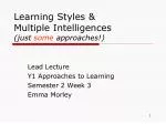 PPT - Learner-Centered Pedagogy Using Learners’ Learning Styles and Multiple Intelligences ...