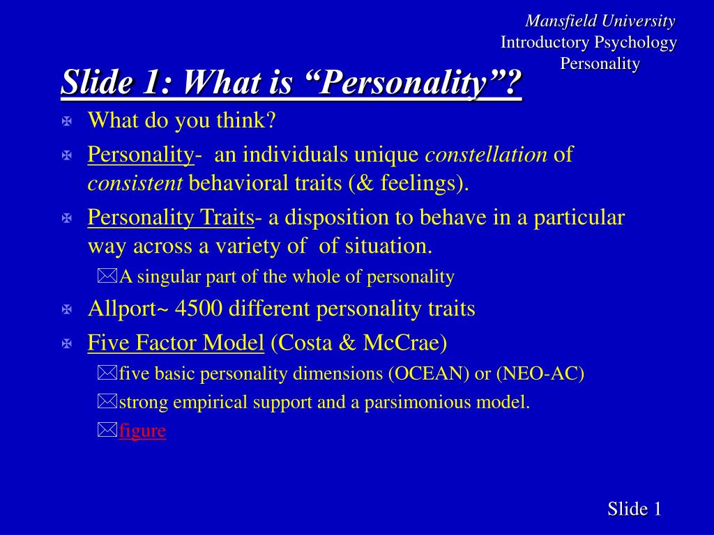 PPT - Slide 1 : What is “Personality”? PowerPoint Presentation, free ...